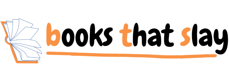 Books That Slay - Laugh, Read, Discuss, Repeat