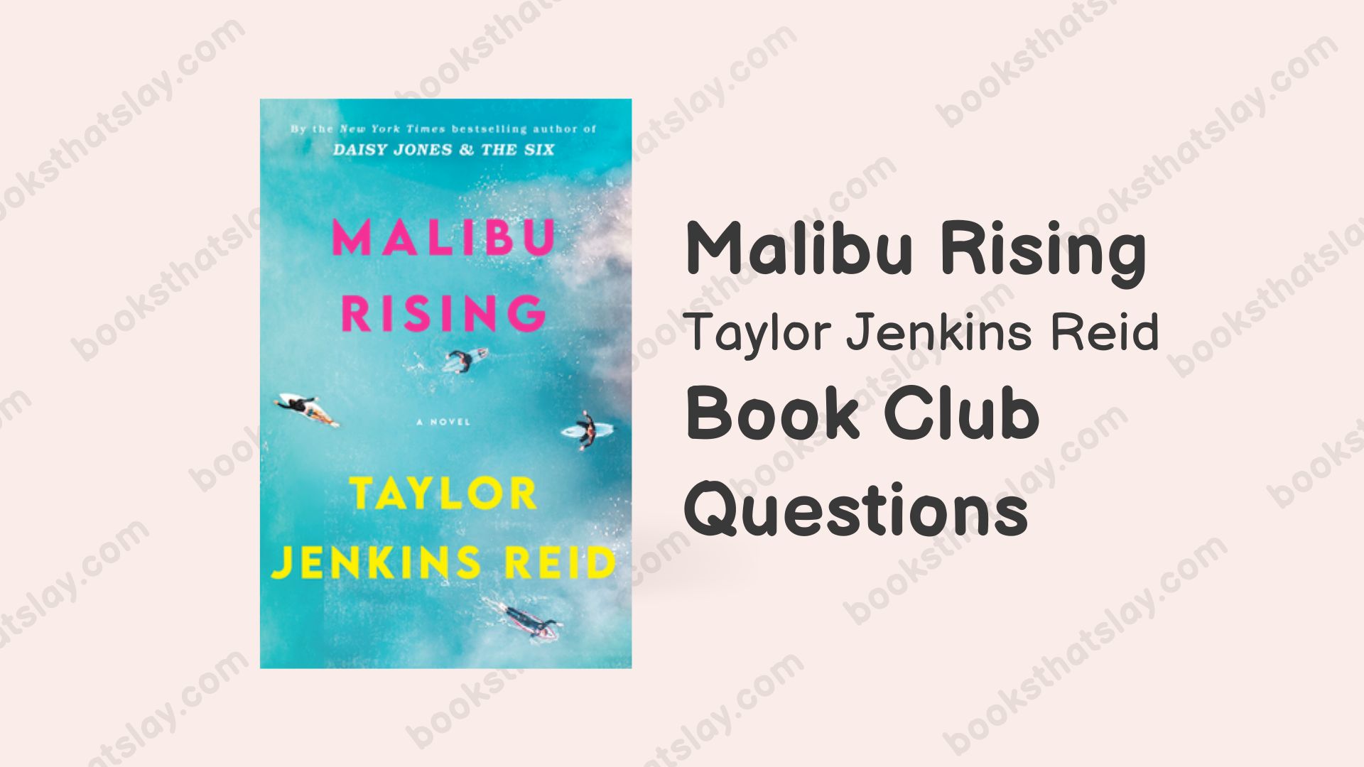 30 Malibu Rising Book Club Questions