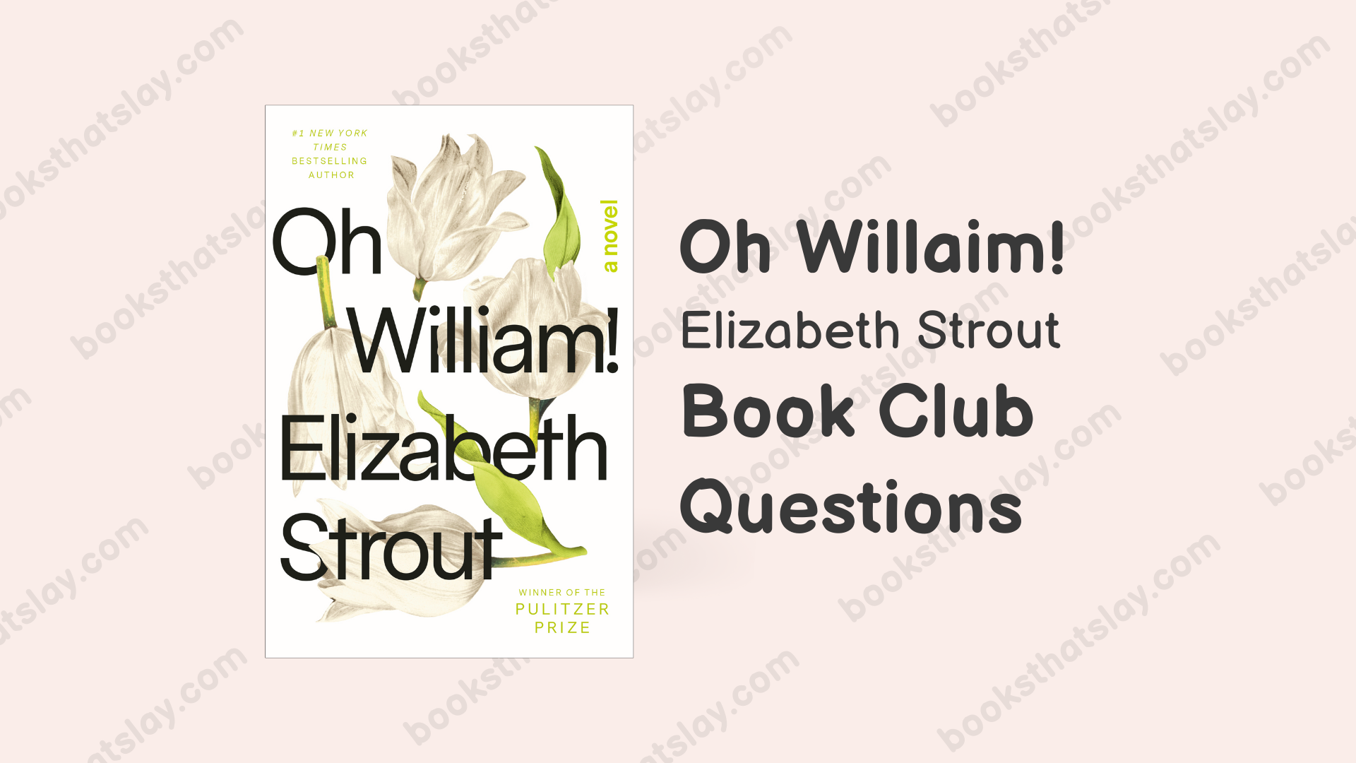 20 Oh William! Book Club Questions