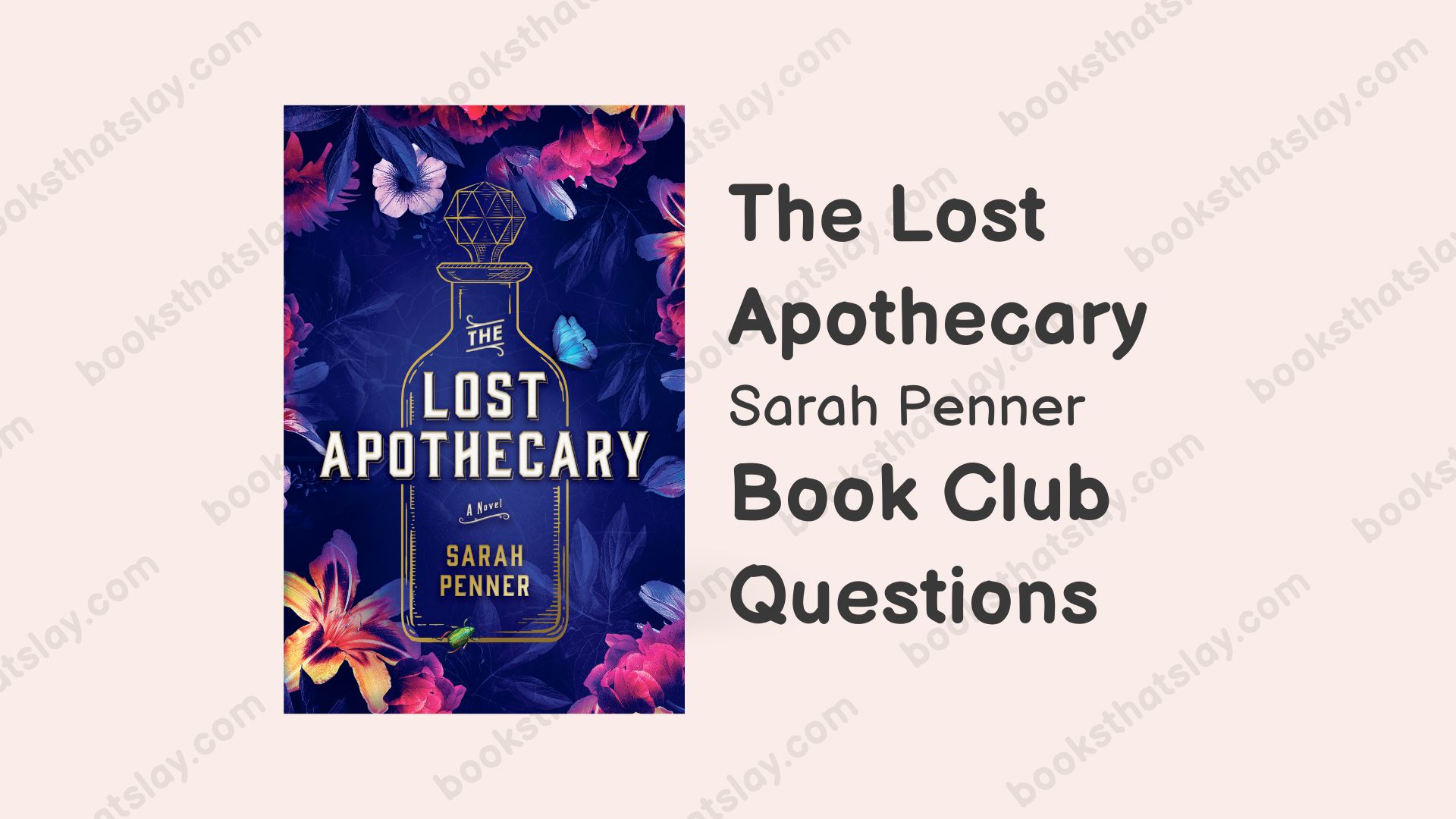 33 The Lost Apothecary Book Club Questions