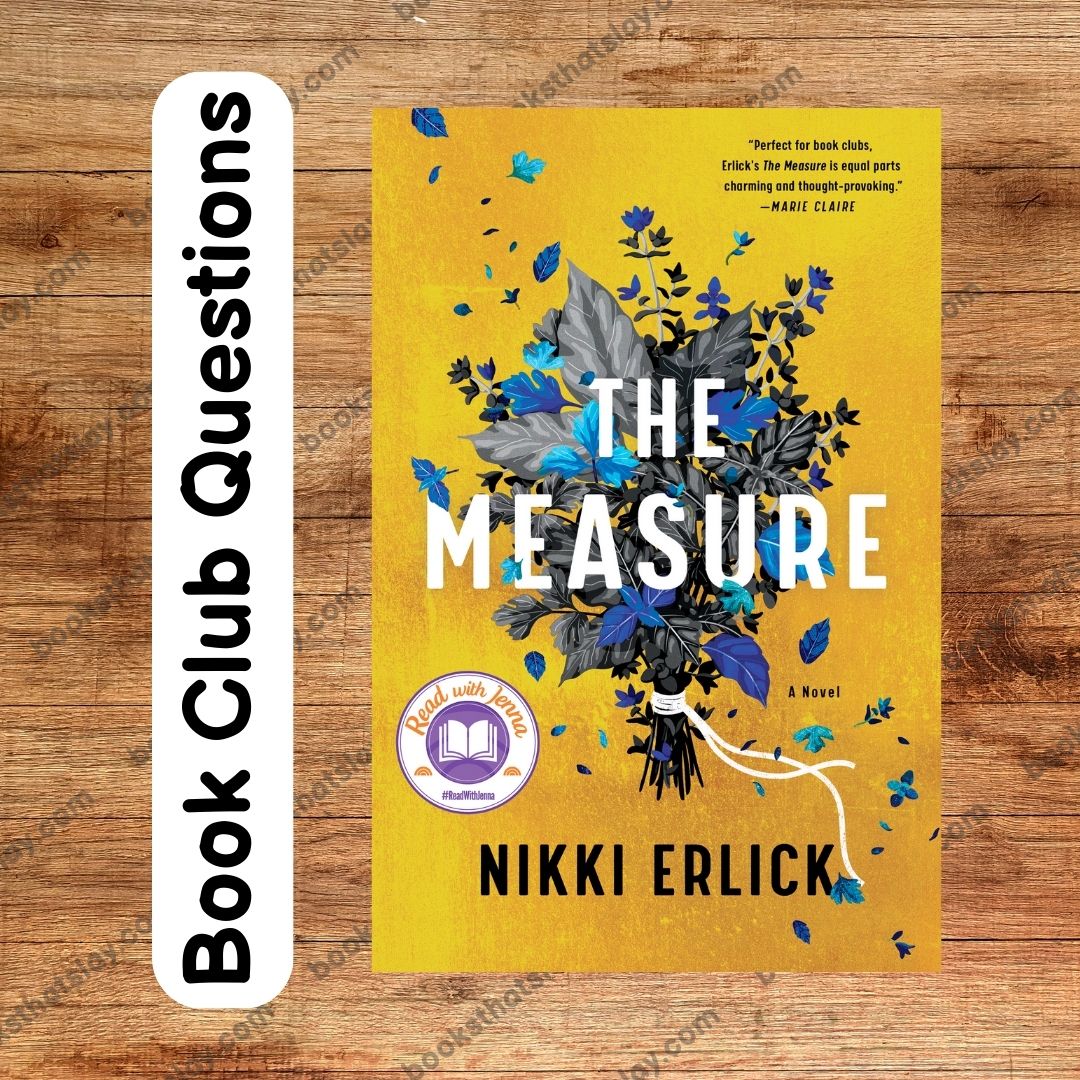 16 Detailed The Measure Book Club Questions
