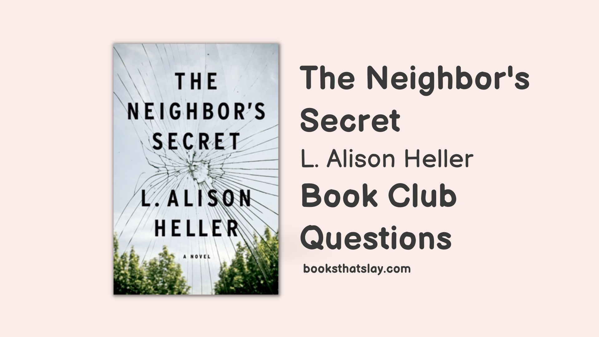 10 The Neighbor's Secret Book Club Questions