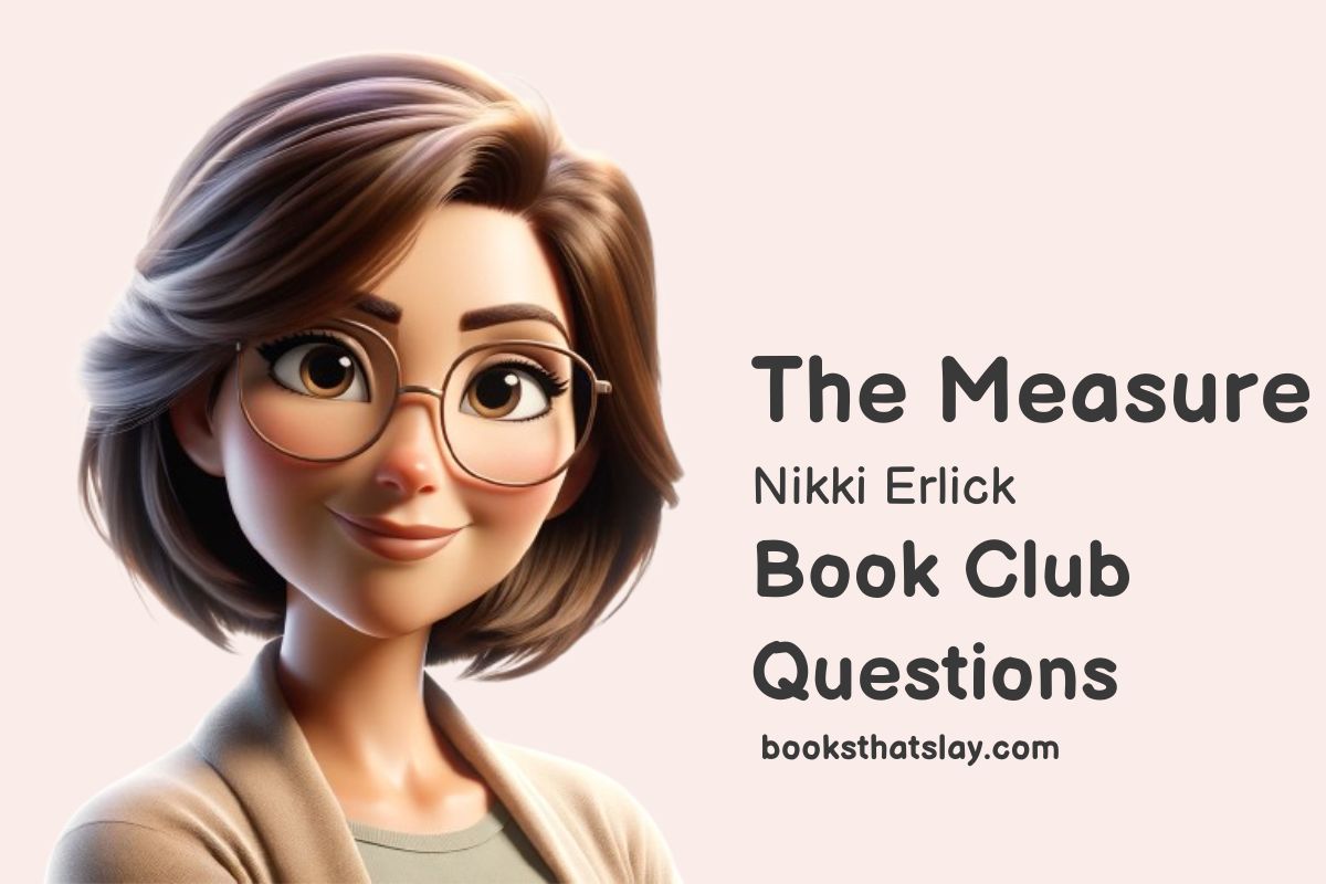 15 The Measure Book Club Questions
