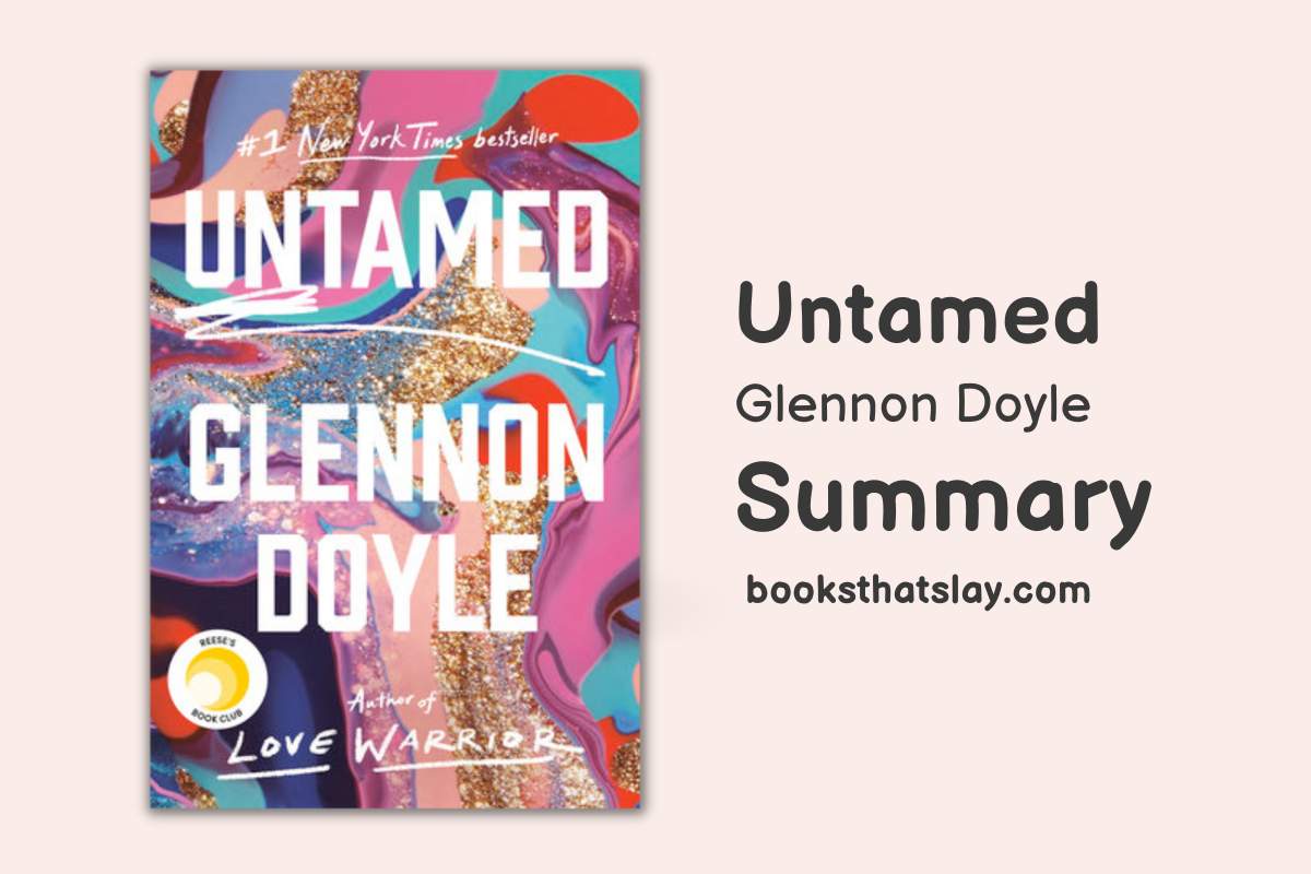 Untamed by Glennon Doyle | Book Summary