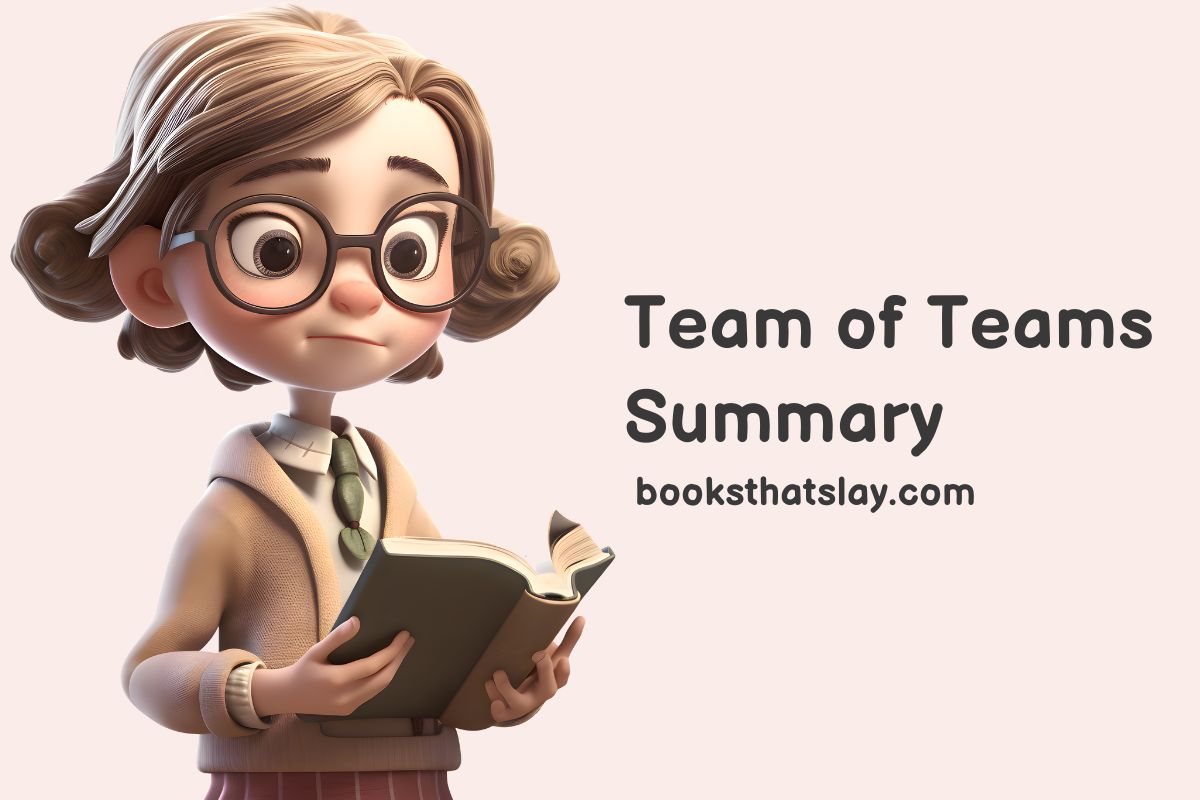 Team Of Teams Summary And Key Lessons team-of-teams-summary-and-key-lessons