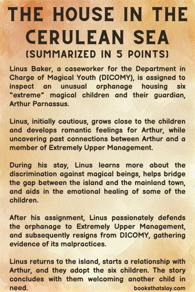 The House in the Cerulean Sea Summary, Characters and Themes