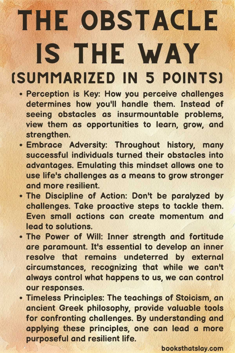 The Obstacle is The Way Summary and Key Lessons