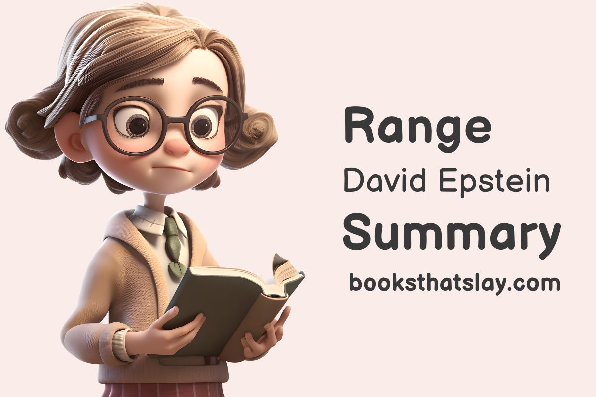 Range by David Epstein Summary and Key Lessons Range by David Epstein Summary and Key Lessons