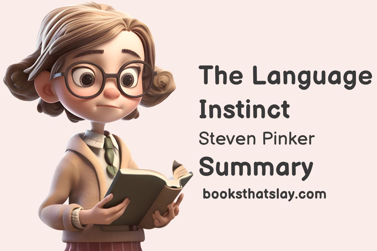 The Language Instinct Summary and Key Lessons