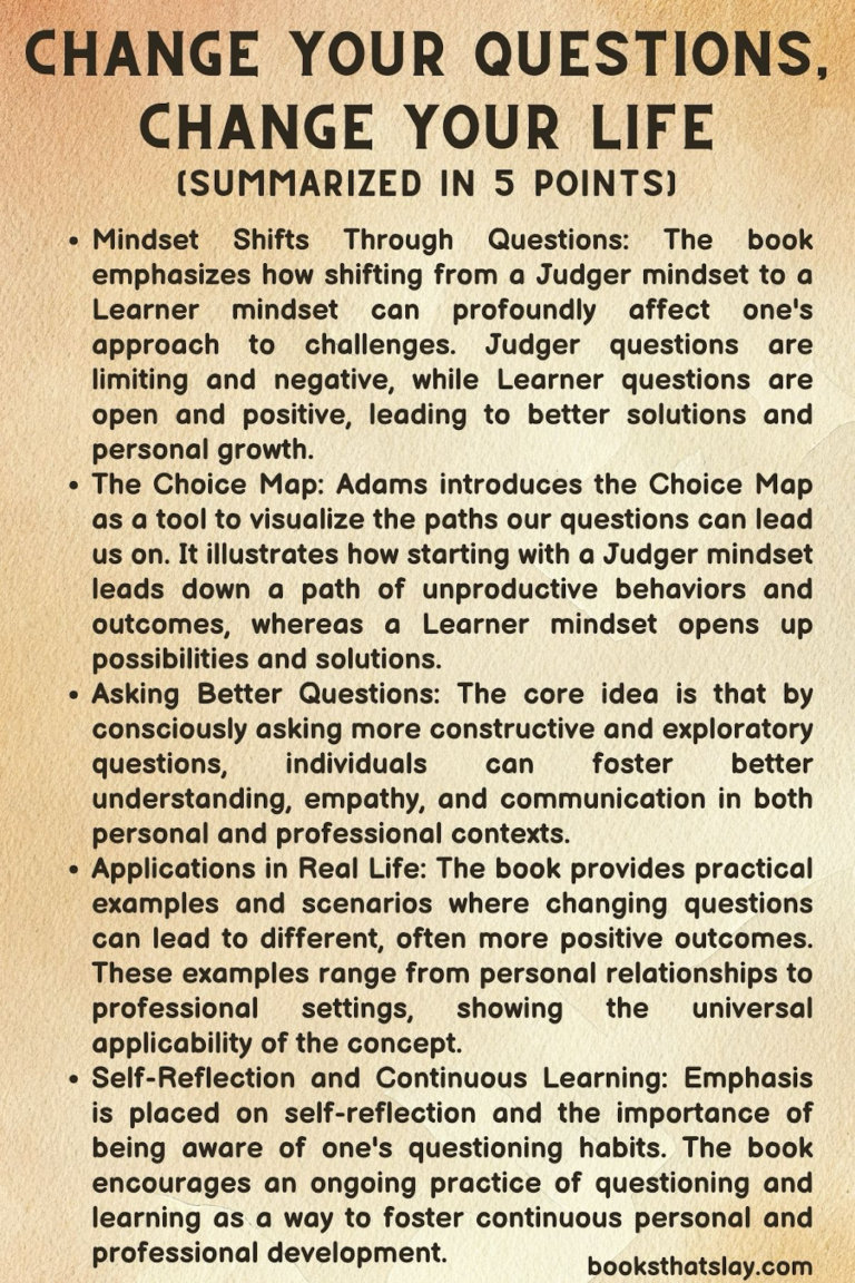 Change Your Questions, Change Your Life Summary and Key Lessons