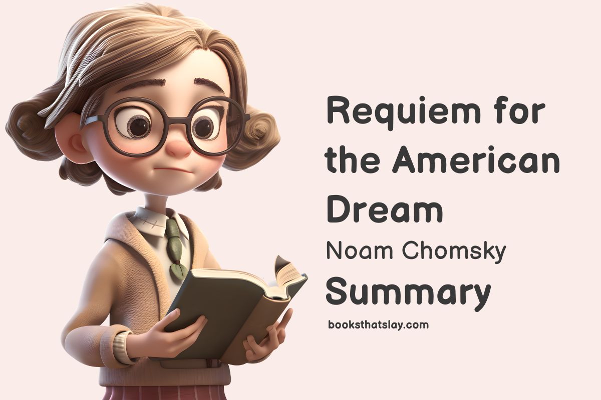 Requiem for the American Dream Book Summary