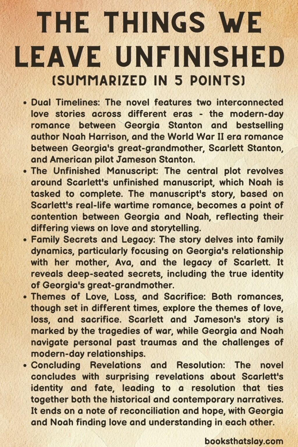 The Things We Leave Unfinished Summary, Characters and Themes