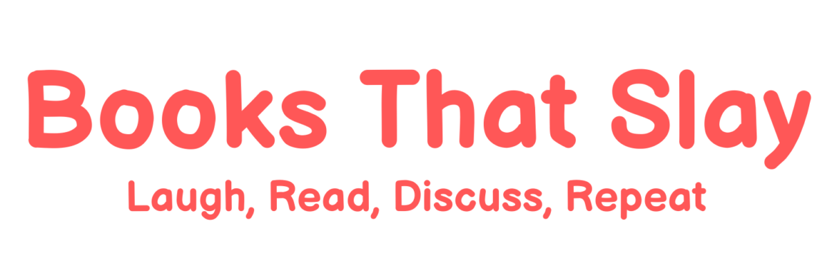 Books That Slay | Book Summaries and Discussion Guides