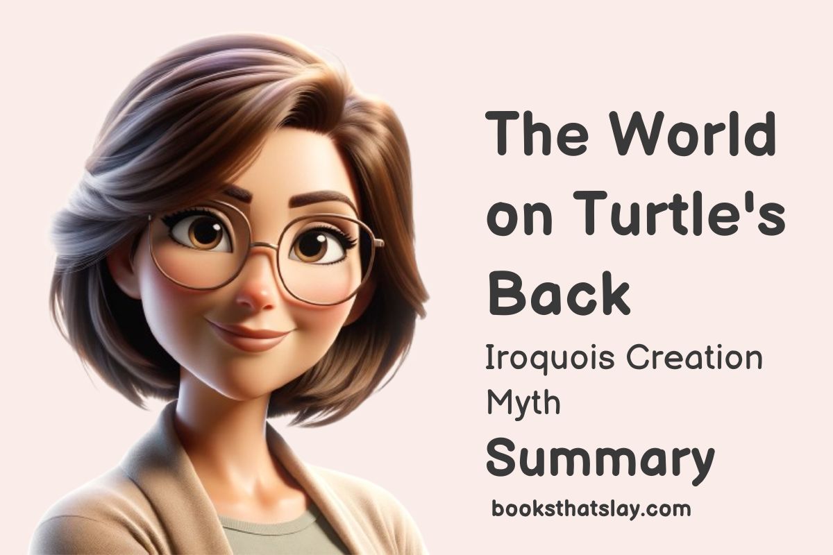 The World on Turtle's Back Summary, Characters and Themes