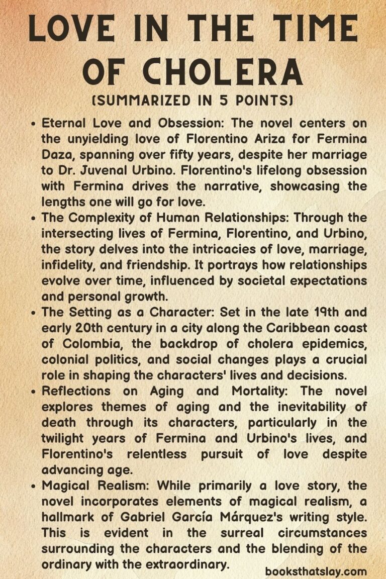 Love in the Time of Cholera Summary, Characters and Themes