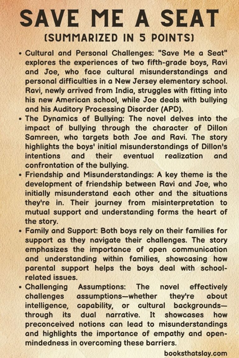 Save Me a Seat Summary, Characters and Themes