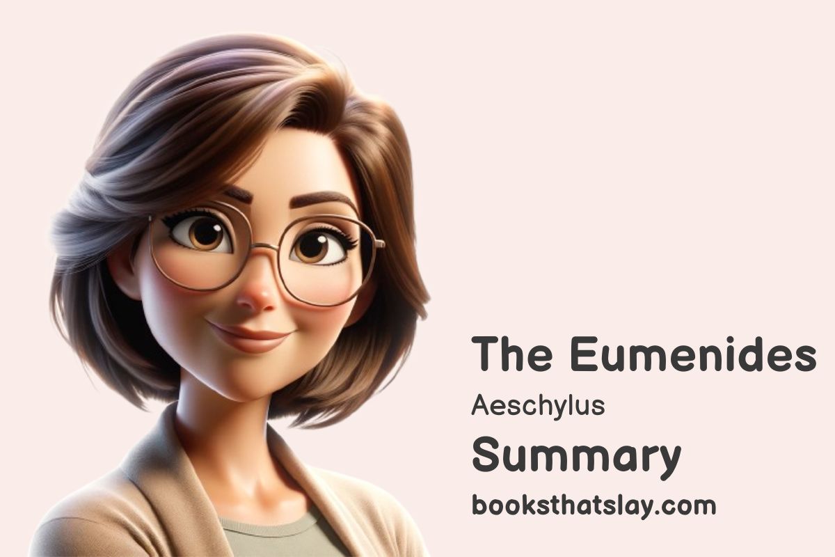 The Eumenides Summary, Characters and Themes