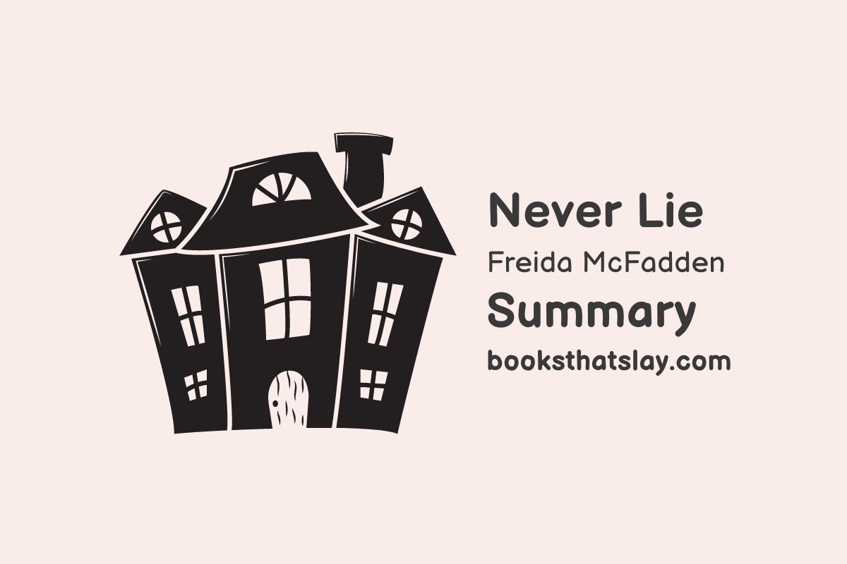 Never Lie Summary, Characters and Themes