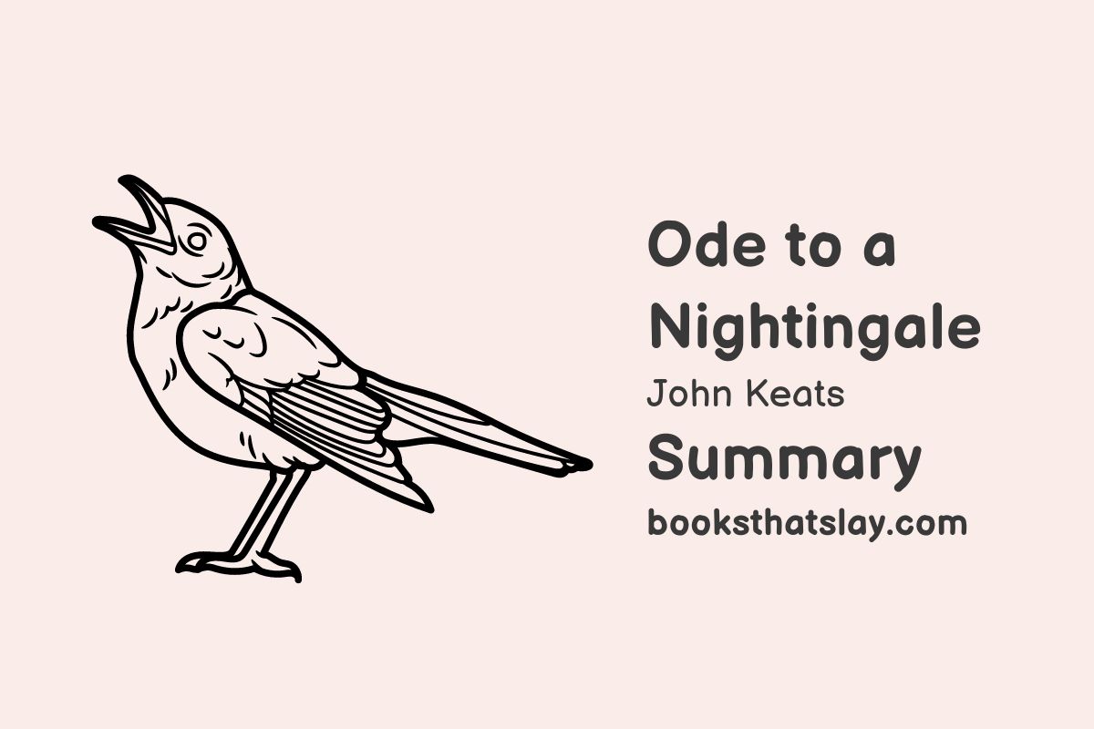 Ode to a Nightingale Summary, Analysis and Themes