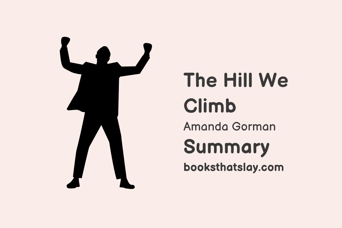 The Hill We Climb Summary and Themes