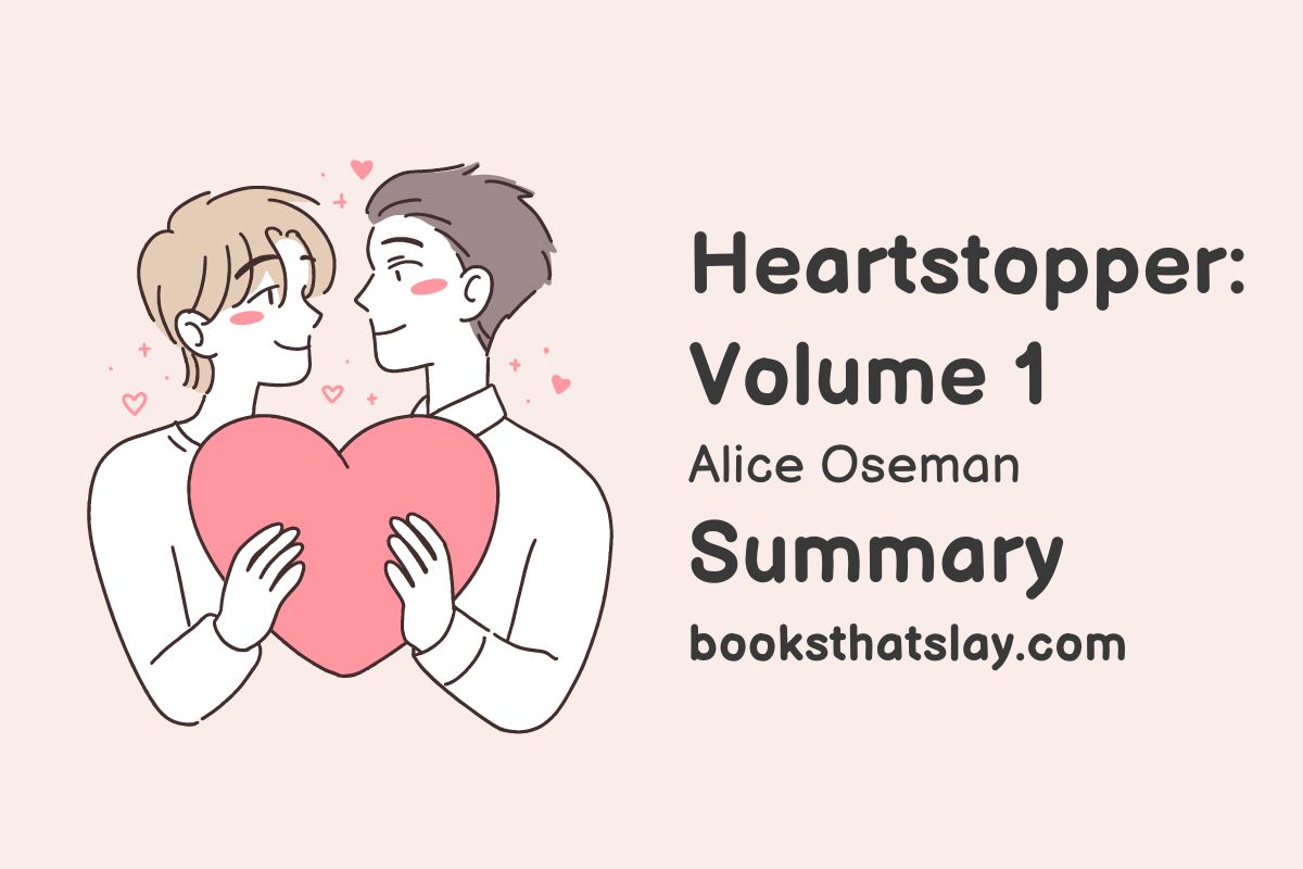 Heartstopper: Volume One Summary, Characters and Themes