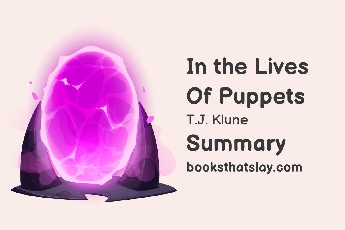 In the Lives of Puppets Summary, Characters and Themes
