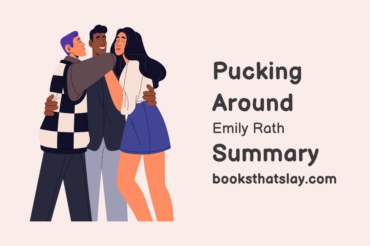 Pucking Around Summary, Characters and Themes