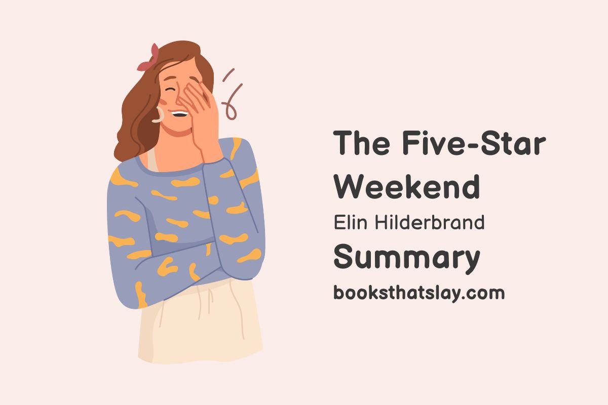 The Five-Star Weekend Summary, Characters and Themes