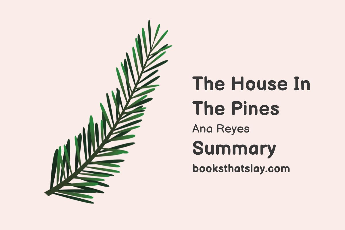 The House in the Pines Summary, Characters and Themes
