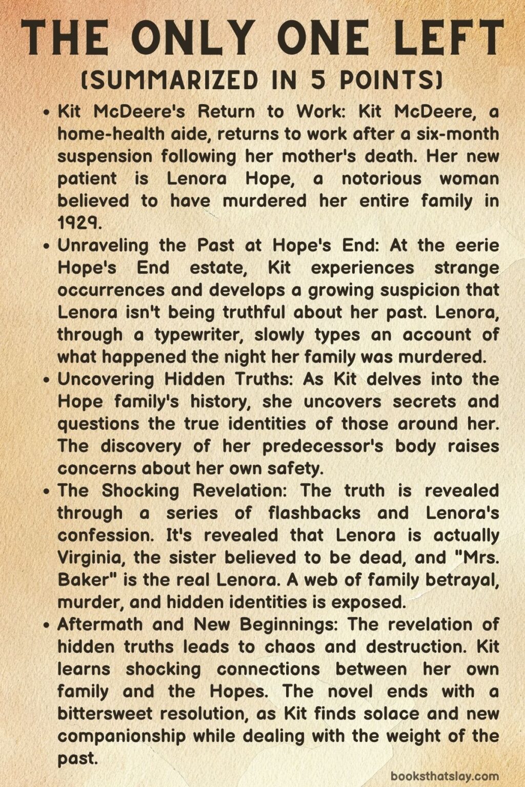 The Only One Left Summary, Characters and Themes