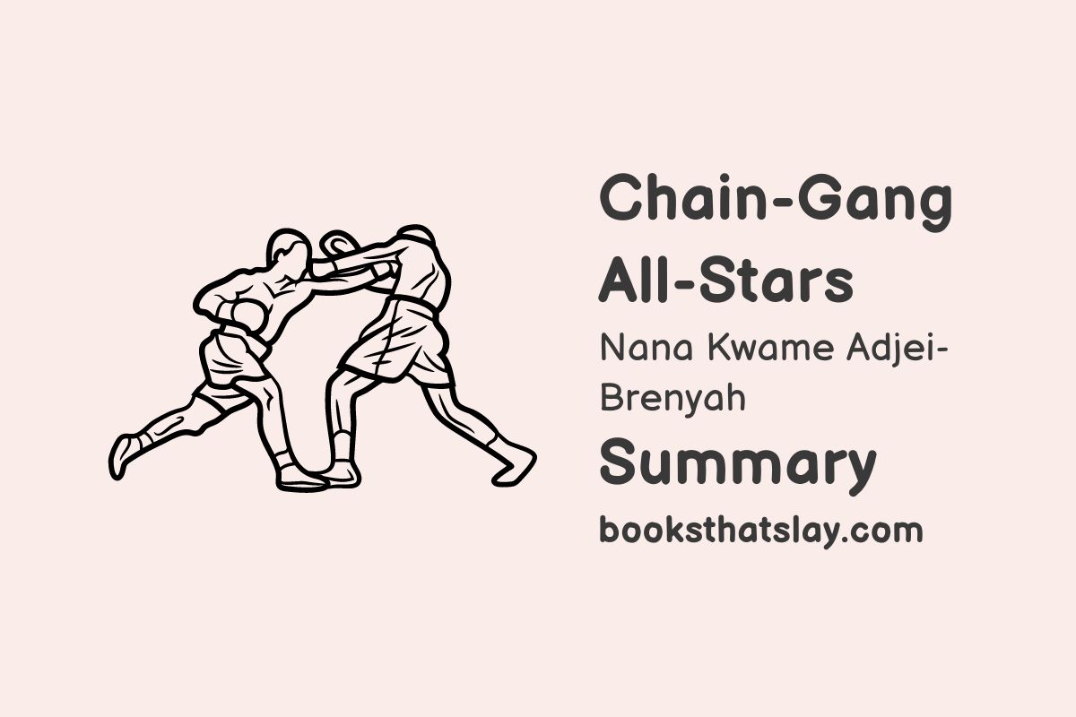 Chain-Gang All-Stars Summary, Characters and Themes