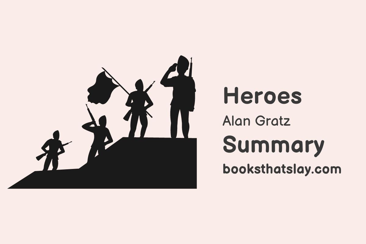 Heroes by Alan Gratz Summary, Characters and Themes