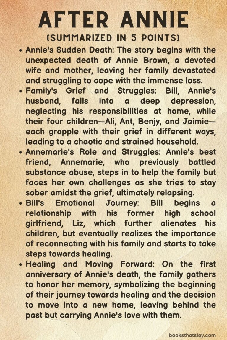 After Annie Summary, Characters and Themes