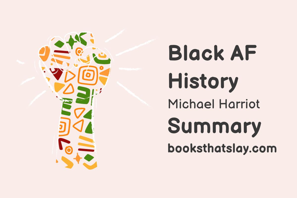 Black AF History summary and Analysis