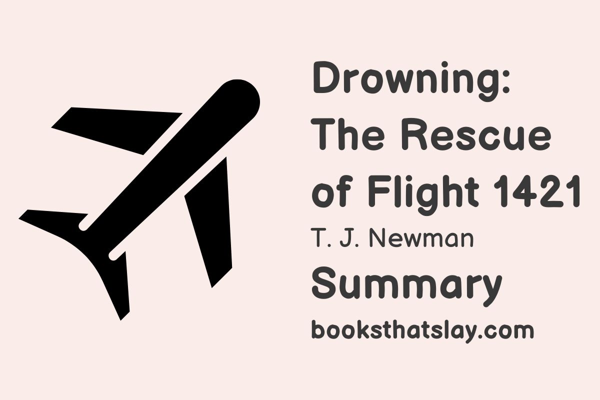 Drowning : The Rescue of Flight 1421 Summary, Characters and Themes