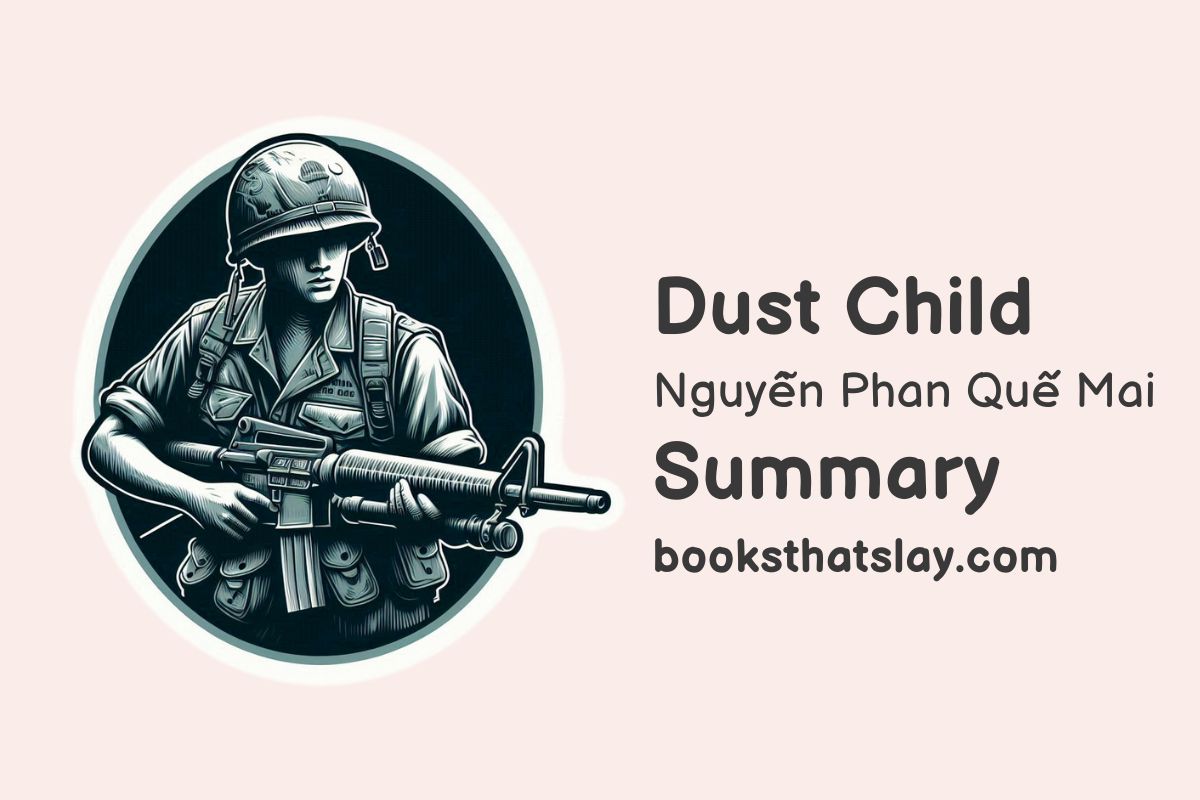Dust Child Summary, Characters and Themes