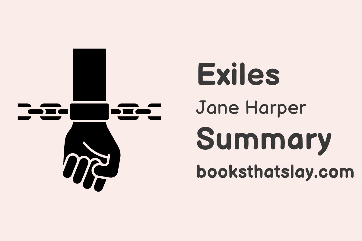 Exiles by Jane Harper Summary, Characters and Themes