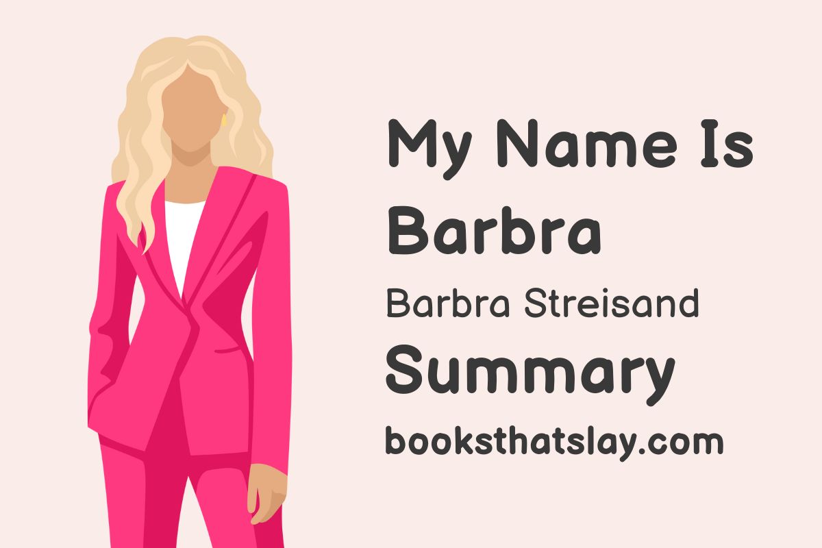 My Name Is Barbra Summary and Analysis