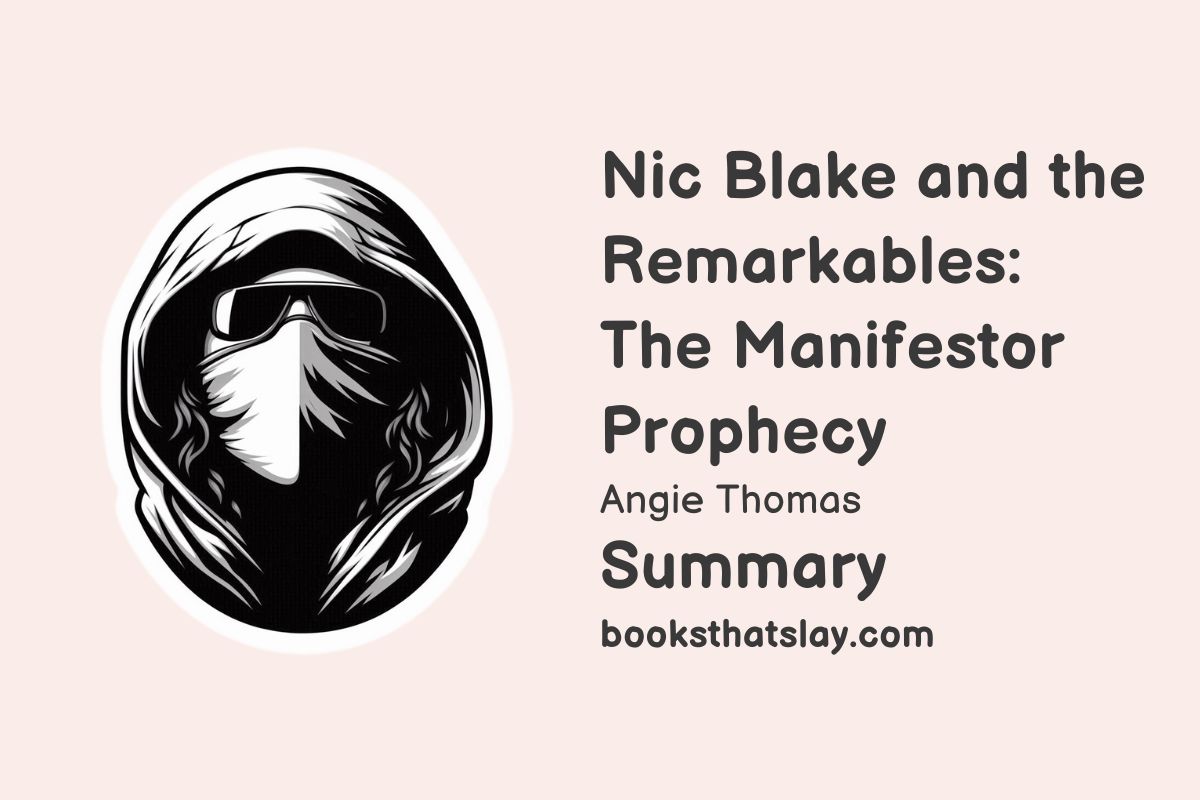 Nic Blake and the Remarkables: The Manifestor Prophecy Summary ...