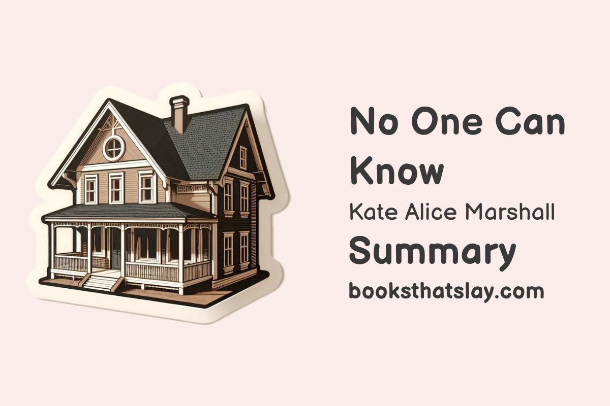 No One Can Know Summary, Characters and Themes