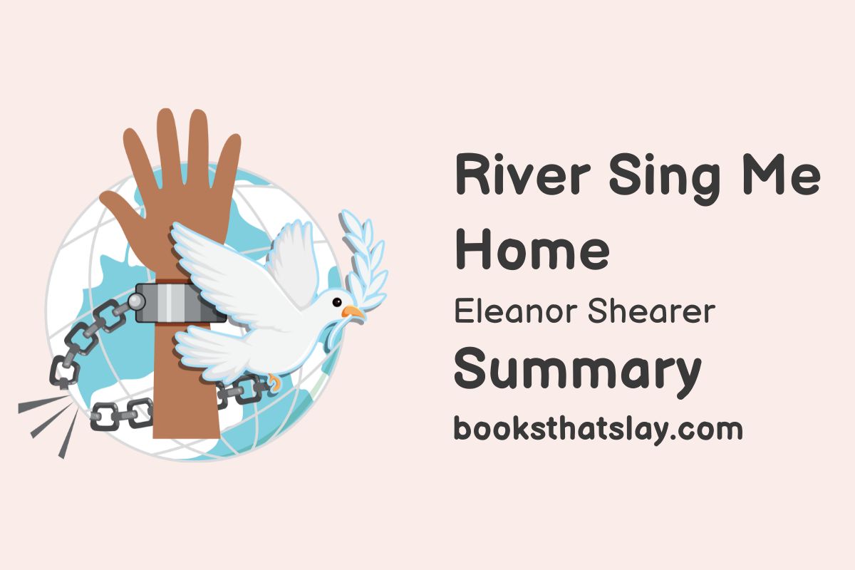 River Sing Me Home Summary, Characters and Themes