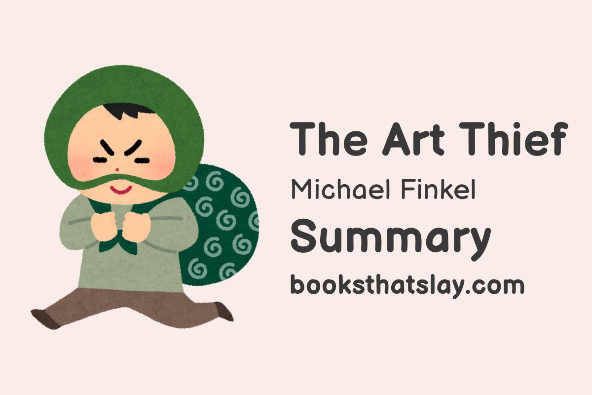 The Art Thief Summary and Analysis