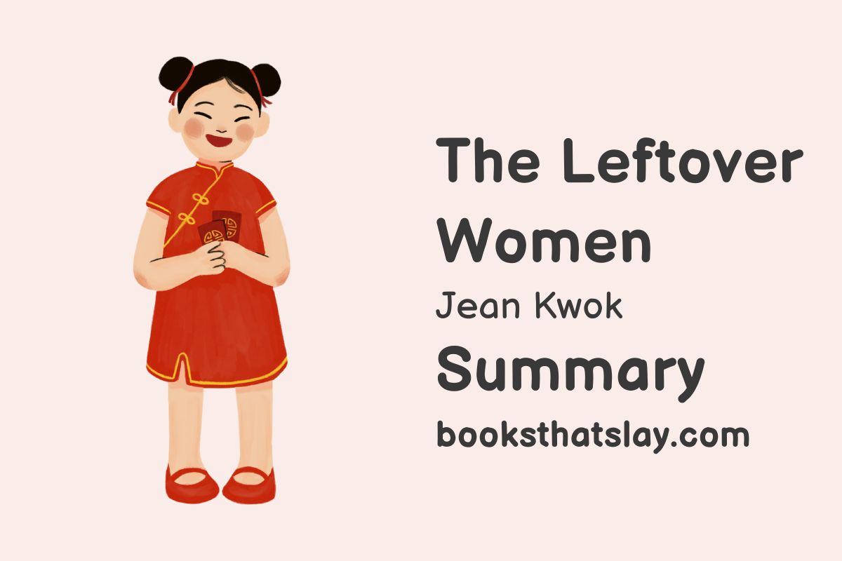 The Leftover Woman Summary, Characters and Themes