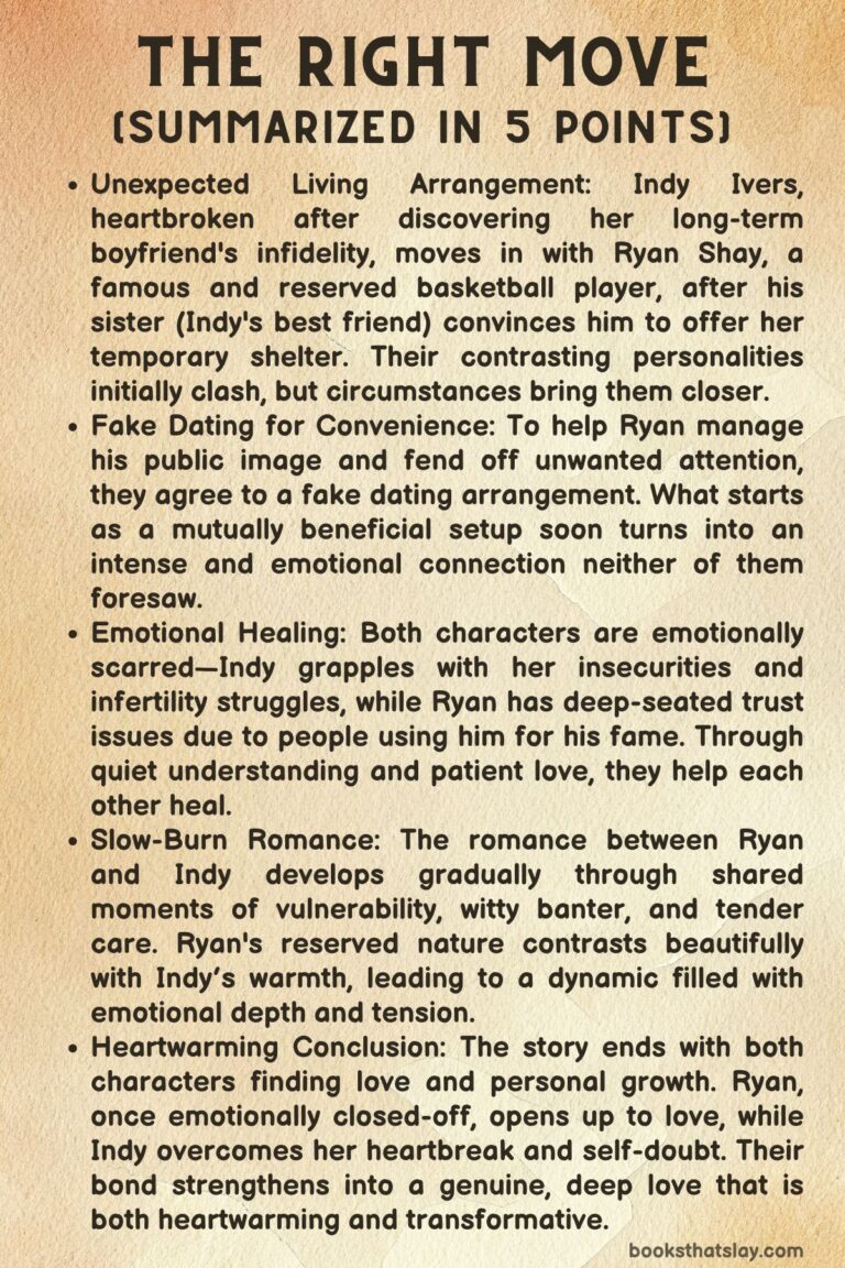 The Right Move Summary, Characters and Themes