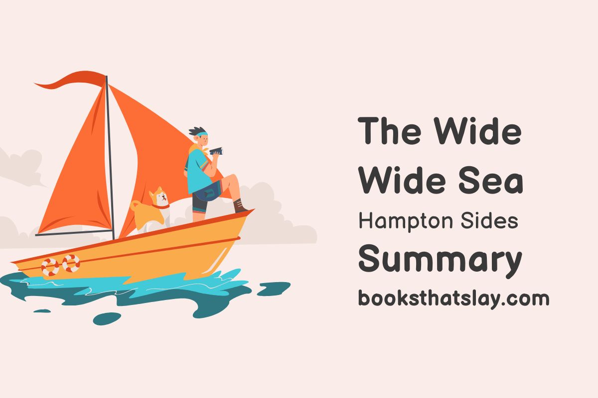 The Wide Wide Sea Summary, Analysis and Themes