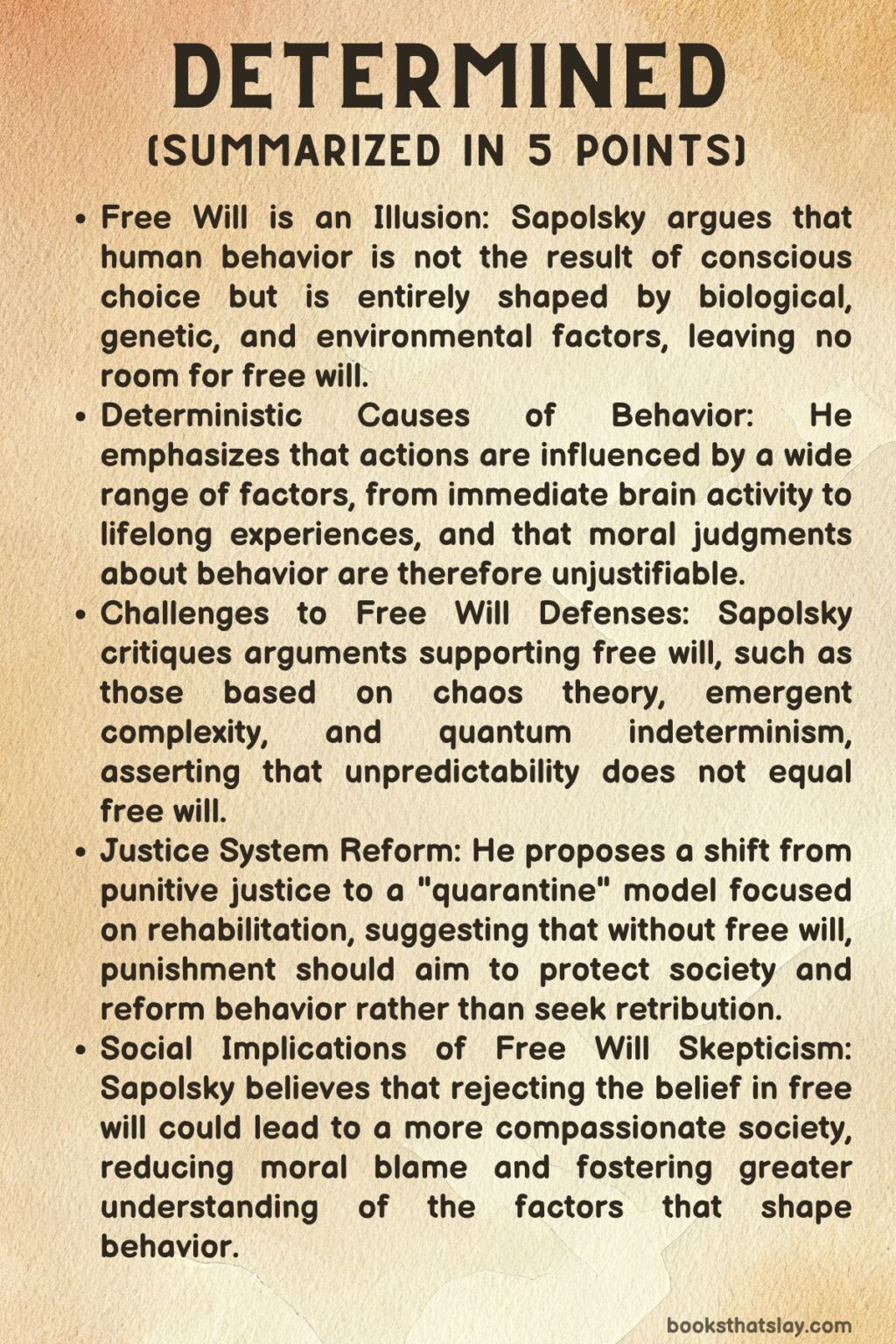 Determined: A Science of Life Without Free Will Summary and Analysis