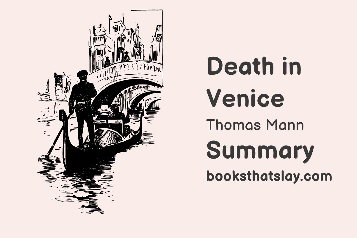 Death in Venice Summary, Characters and Themes