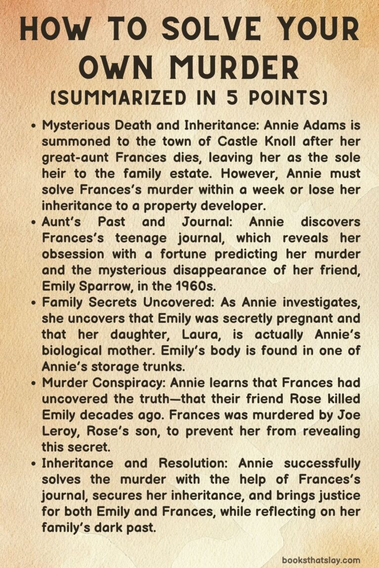 How to Solve Your Own Murder Summary, Characters and Themes