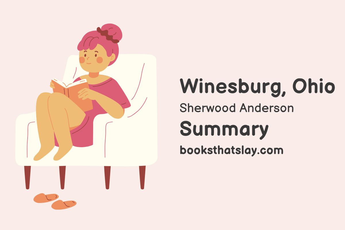Winesburg, Ohio by Sherwood Anderson Summary and Analysis