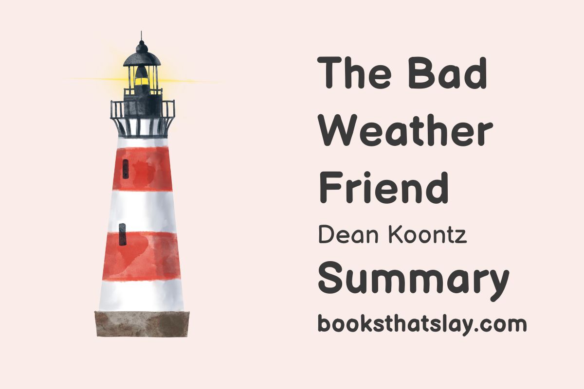 The Bad Weather Friend Summary, Characters and Themes